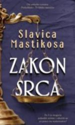 Zakon Srca Od Slavica Mastikosa