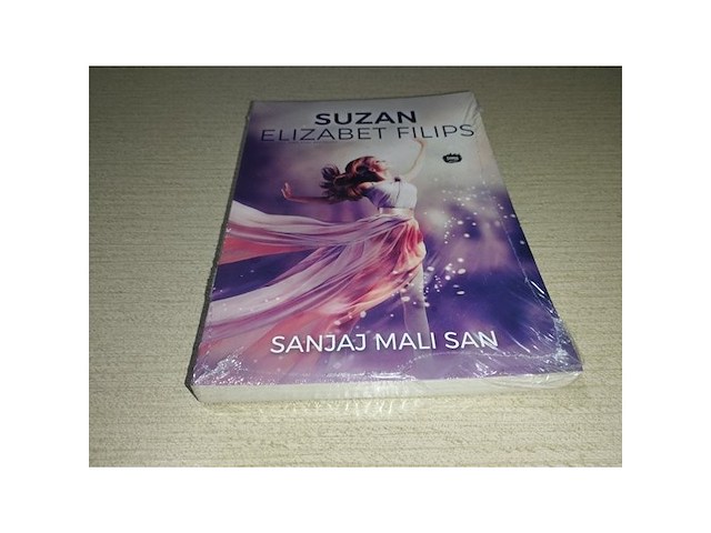 Suzan Elizabet Filips – Sanjaj mali san