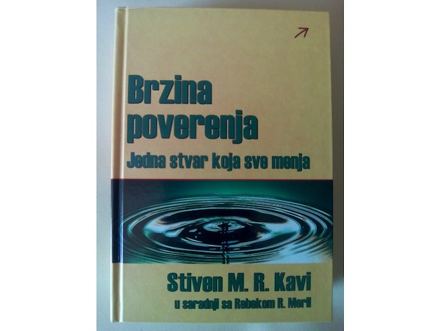 Stiven M. R. Kavi - Brzina poverenja