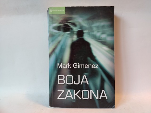 BOJA ZAKONA Mark Gimenez