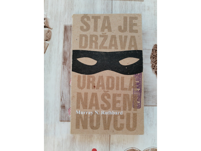 Šta je država uradila našem novcu - Murray N. Rothbard