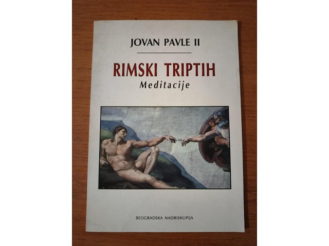 Rimski triptih - meditacije - Jovan Pavle II