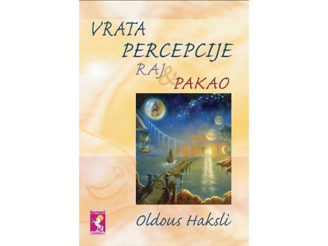 Vrata percepcije Raj i pakao, Oldous Haksli