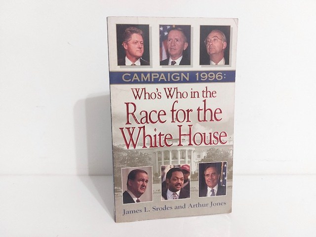 Who`s Who in the race for White House