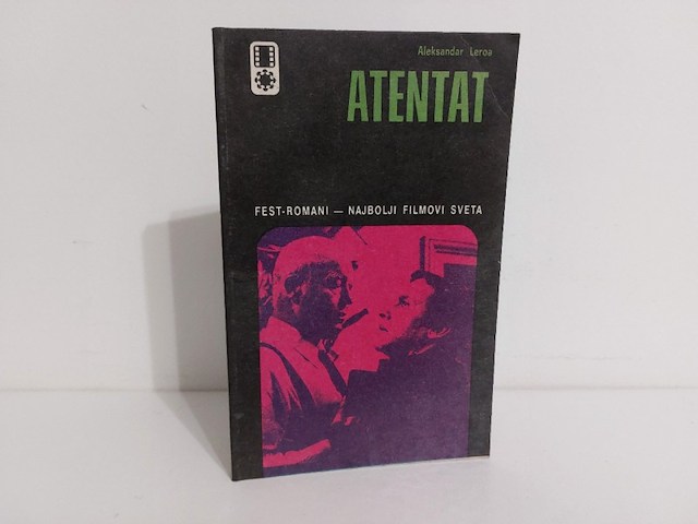 Atentat - Aleksandar Leroa