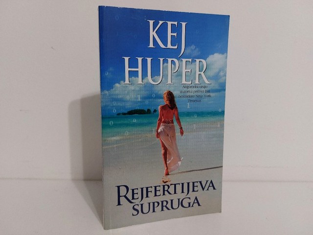 Rejfertijeva supruga  - Kej Huper