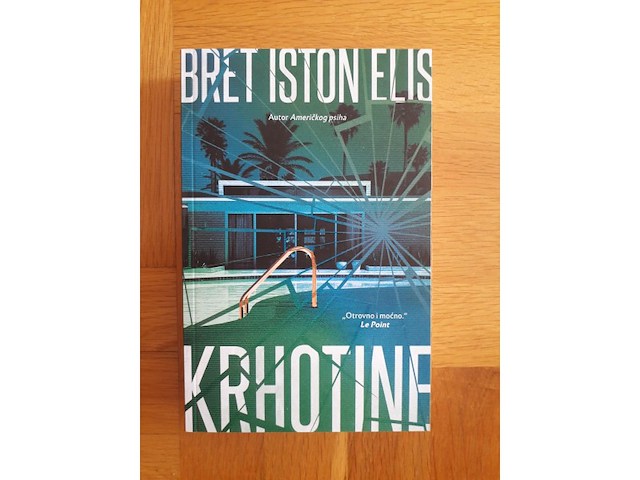 Krhotine - Bret Iston Elis