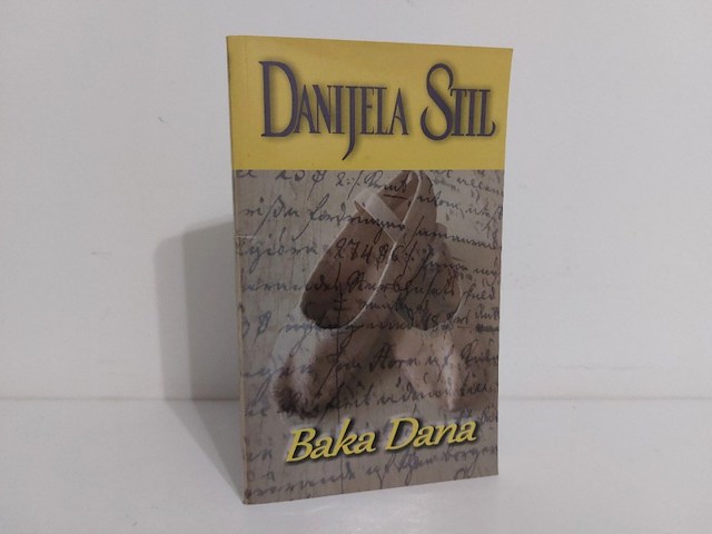 Baka Dana - Danijela Stil