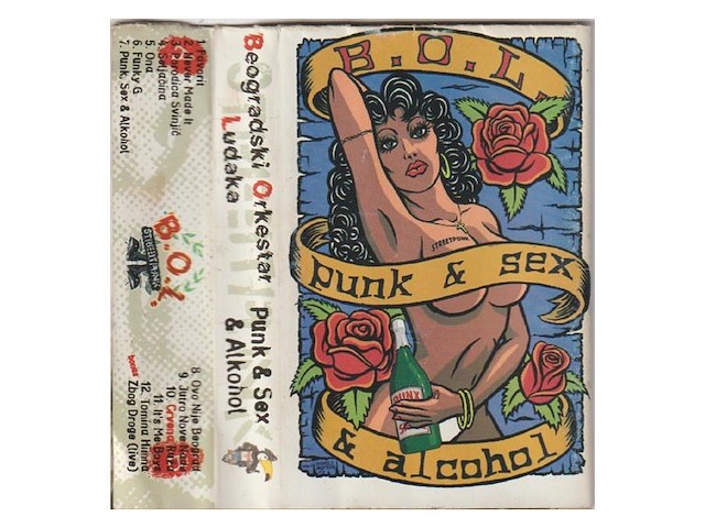 Beogradski orkestar ludaka - Punk &; Sex &; Alcohol