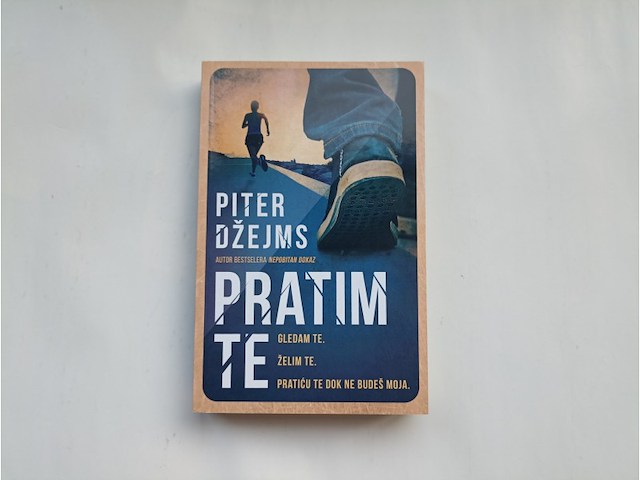 Piter Džejms - Pratim te