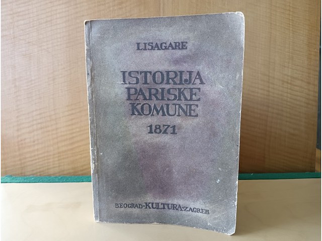 Lisagre - Istorija Pariske Komune 1871