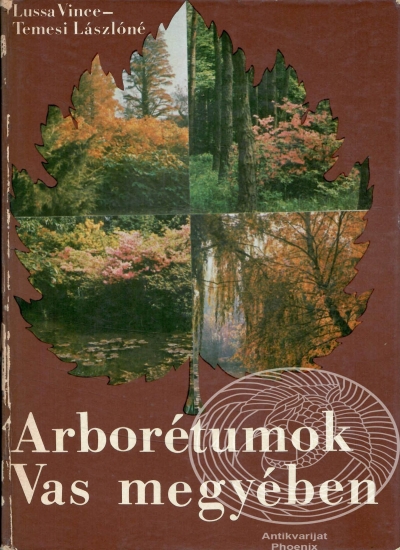 Arborétumok Vas megyében
