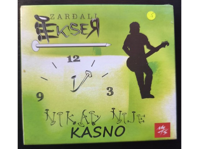 Zarđali Ekser – Nikad Nije Kasno