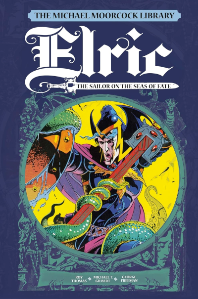 Elric: The Sailor on the Seas of Fate, Vol. 2