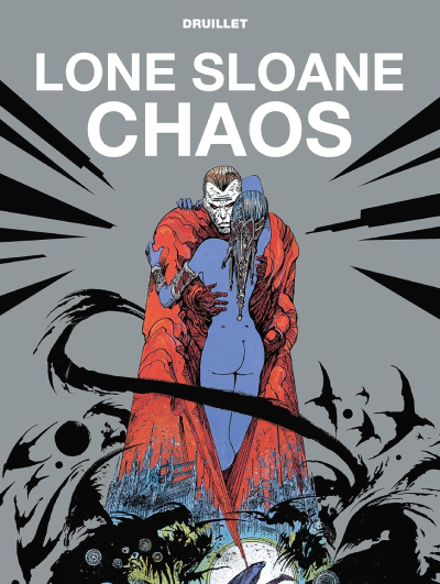 Lone Sloane: Chaos