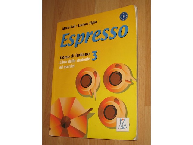 ESPRESSO 3 CORSO DI ITALIANO B1