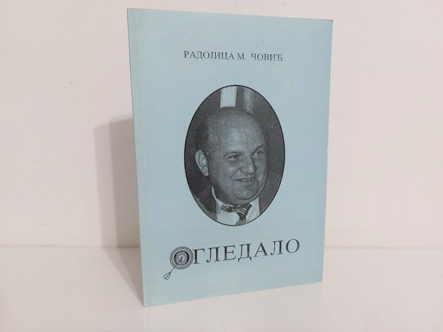 Ogledalo - Radojica M. Čović