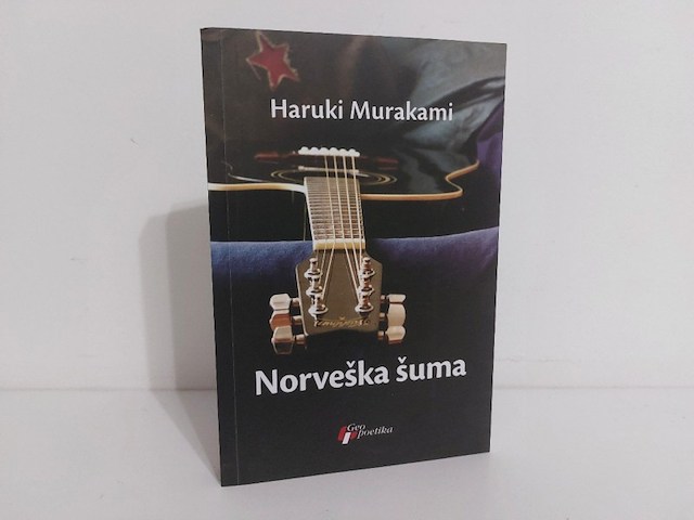 Norveška šuma  - Haruki Murakami