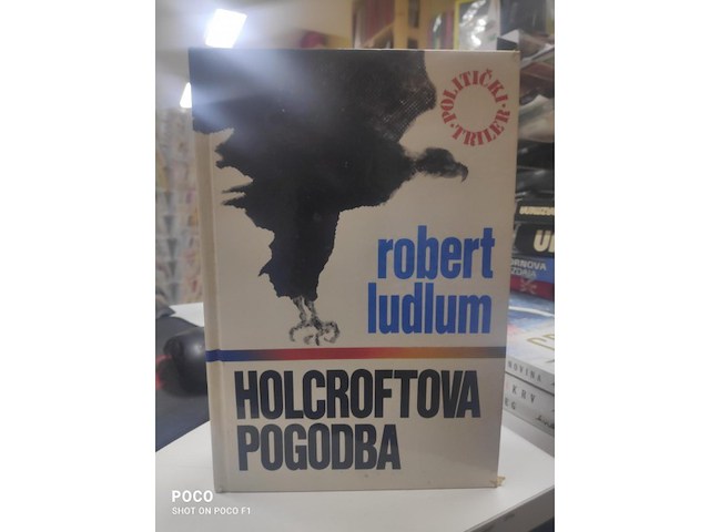 Holcroftova pogodba Robert Ludlum