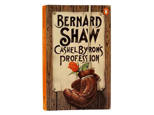 George Bernard Shaw - Cashel Byron`s Profession