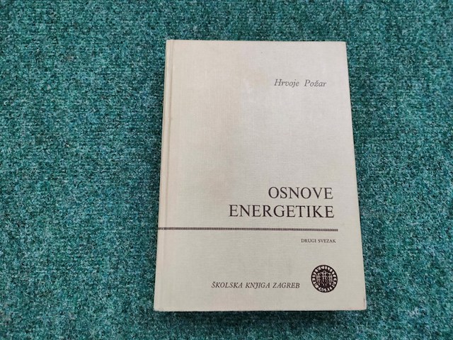 Osnove energetike II - Hrvoje Požar