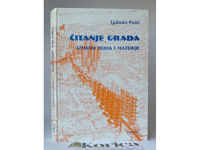 ČITANJE GRADA Između duha i materije: Ljubinko Pušić