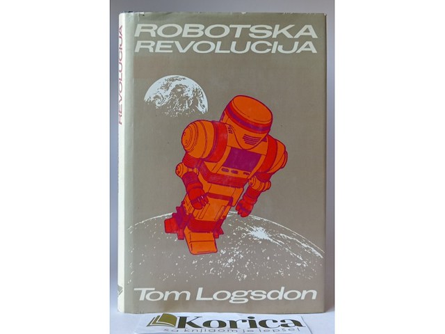 ROBOTSKA REVOLUCIJA: Tom Logsdon