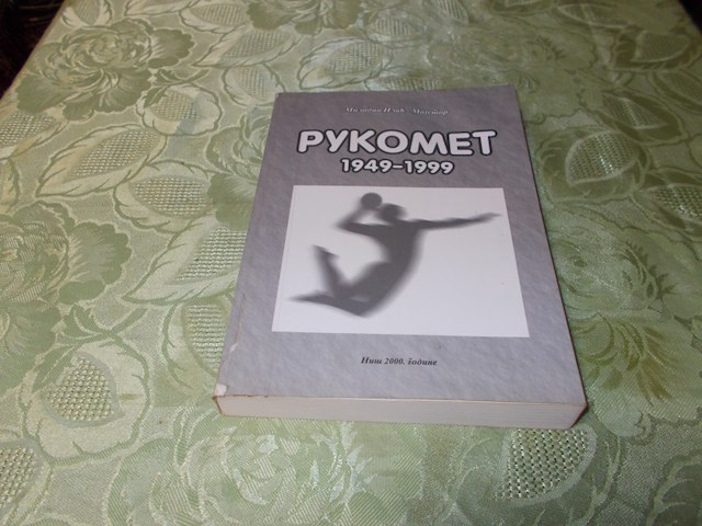 Rukomet 1949-1999 - Miladin Ilic Majstor