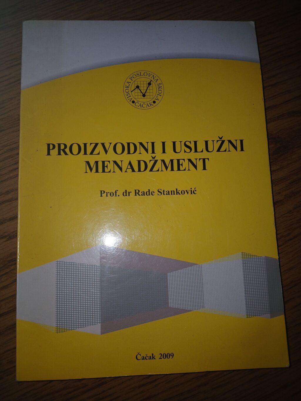 Proizvodni usluzni menadzment,knjiga u odlicnom stanju