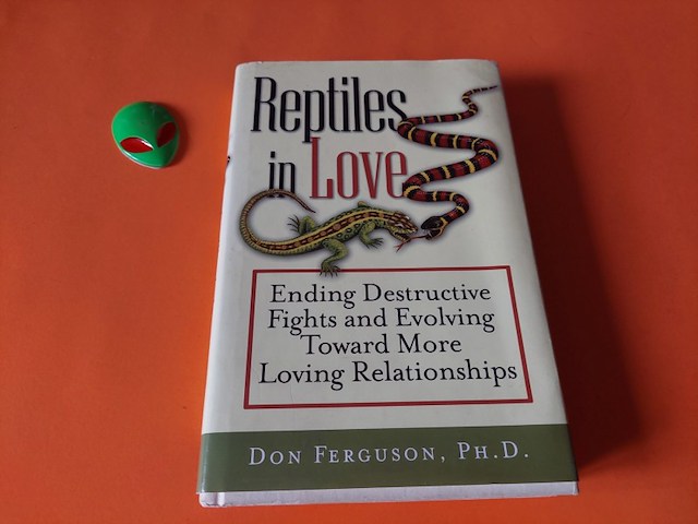 REPTILES IN LOVE - DON FERGUSON