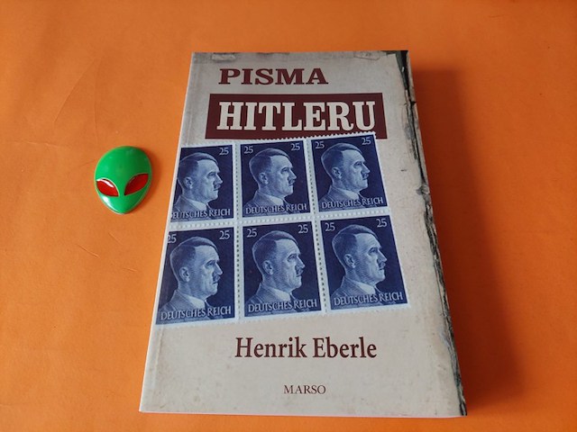 PISMA HITLERU - HENRIK EBERLE