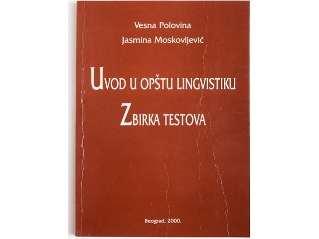 Uvod u opštu lingvistiku zbirka testova, Vesna Polovina