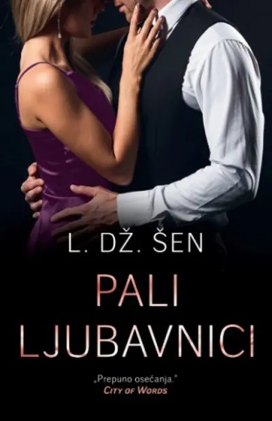 Pali ljubavnici - L. Dž. Šen