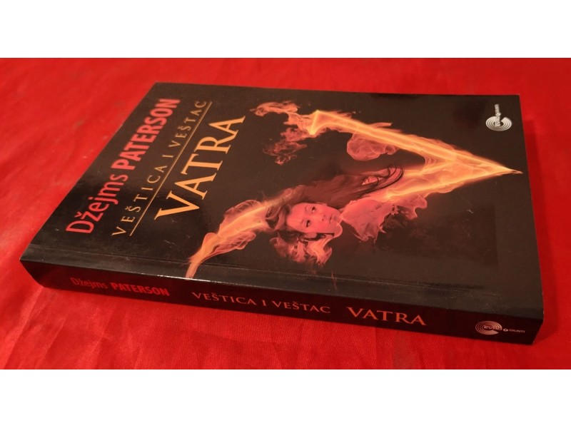 Veštica i veštac 3: Vatra Džejms Paterson