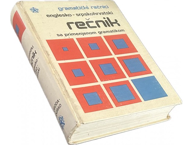 Gramatički rečnici-Englesko-Srpskohrvtaski rečnik