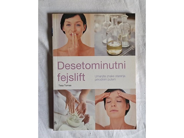 Desetominutni fejslift  Tesa Tomas