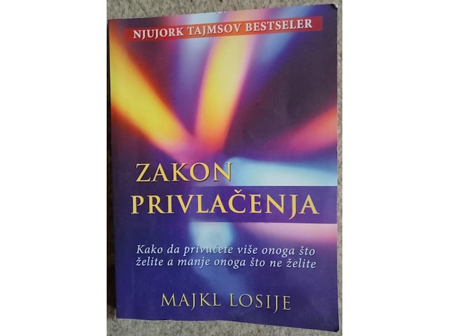 Zakon privlačenja - Majkl Losije