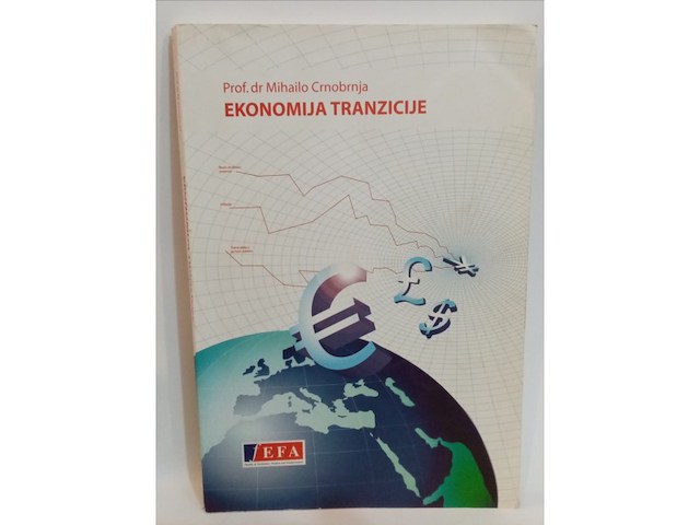 Ekonomija tranzicije,Mihailo Crnobrnja