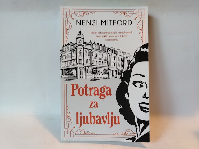 Nensi Mitford - Potraga za ljubavlju