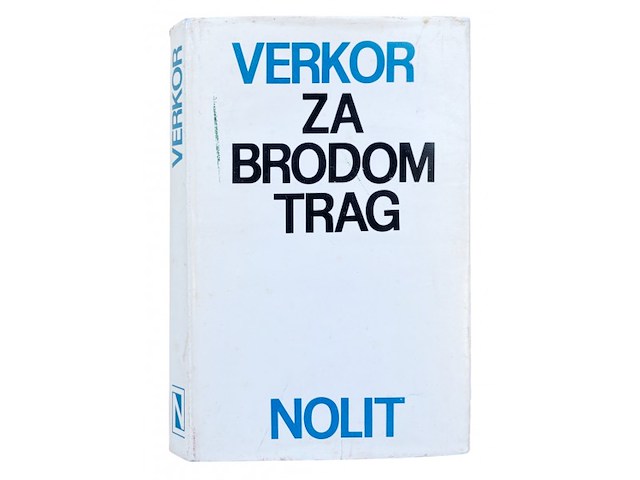 Za brodom trag : roman - Verkor