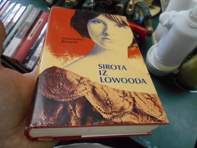 Charlotte Brontë - Sirota iz Lowooda