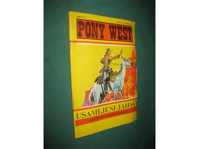 Pony West br.3 - Usamljeni jahači