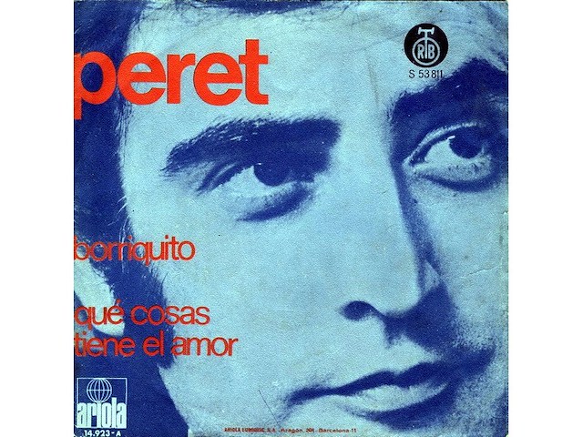 Peret – Borriquito / Que Cosas Tiene El Amor 7`