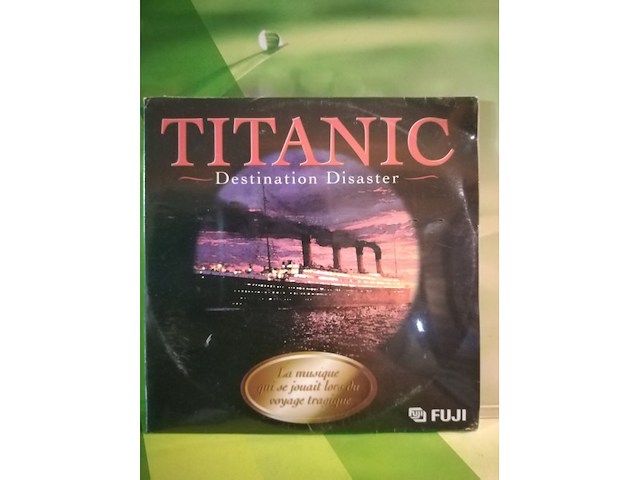 Titanic - Destination Disaster / NOVO / u Celofanu