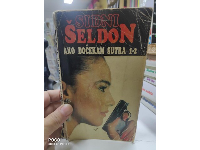 Ako dočekam sutra 1-2 Sidni Šeldon