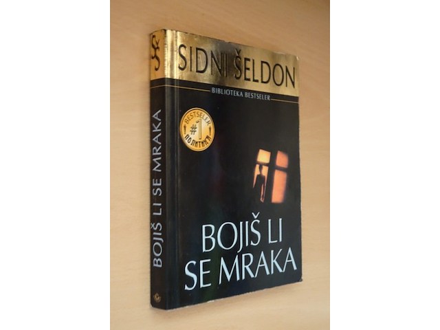 Sidni Šeldon - Bojiš li se mraka