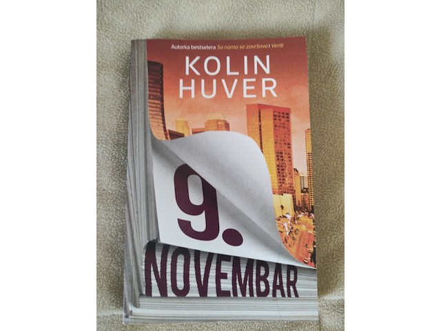 9. novembar,Kolin Huver