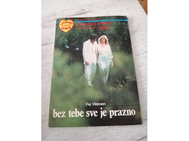 Ljubavni SPS br.1271 - Bez tebe sve je prazno