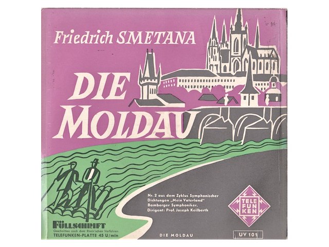 Friedrich Smetana* / Bamberger Symphoniker , Dirigent: