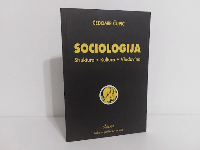 Sociologija - Čedomir Čupić